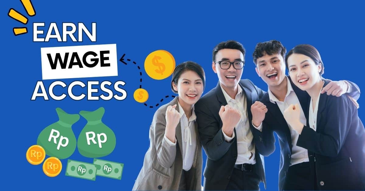 EWA (Earned Wage Access): Definisi, Cara Kerja, dan Manfaat