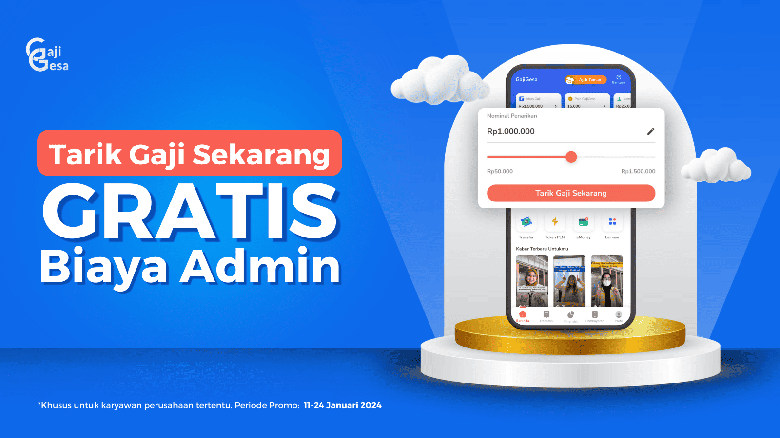 Yuk, Nikmati Promo Spesial GajiGesa Bebas Biaya Admin! - GajiGesa